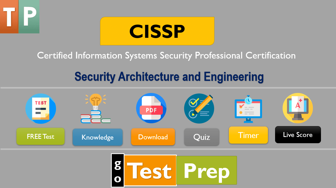 Security Architecture And Engineering Question Cissp Course Practice Test
